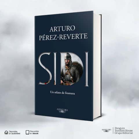 Arturo Pérez-Reverte dice que su nueva novela, "Sidi", es un "western ...