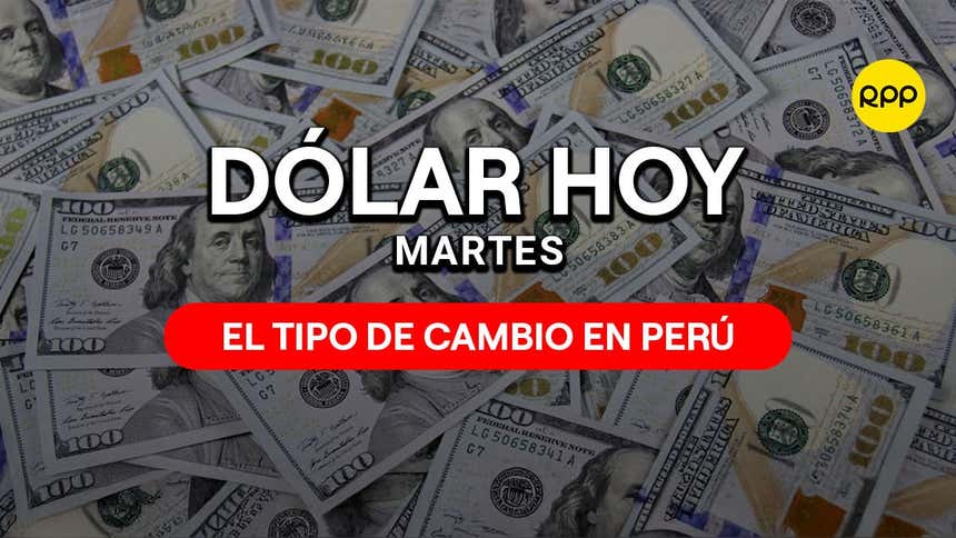 Precio del dólar Perú y tipo de cambio HOY 21 de abril del 2026